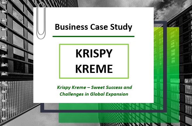 Krispy Kreme Case Study - IBA